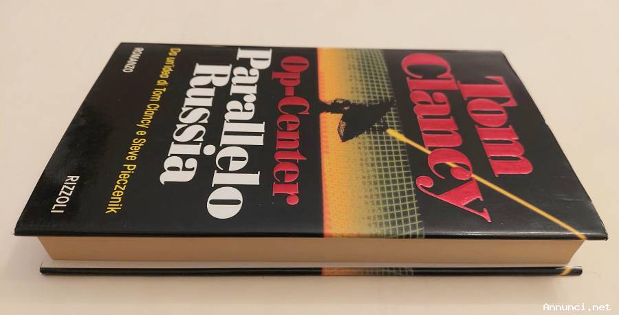 Op-Center Parallelo Russia di Tom Clancy e Steve Pieczenik 1°Ed.Rizzoli ...